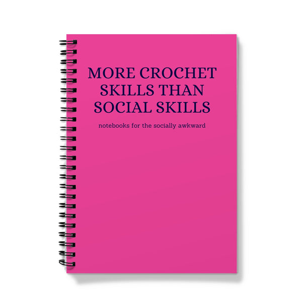 Crochet Notebook Planner - More Crochet Skills Than Social Skills ...